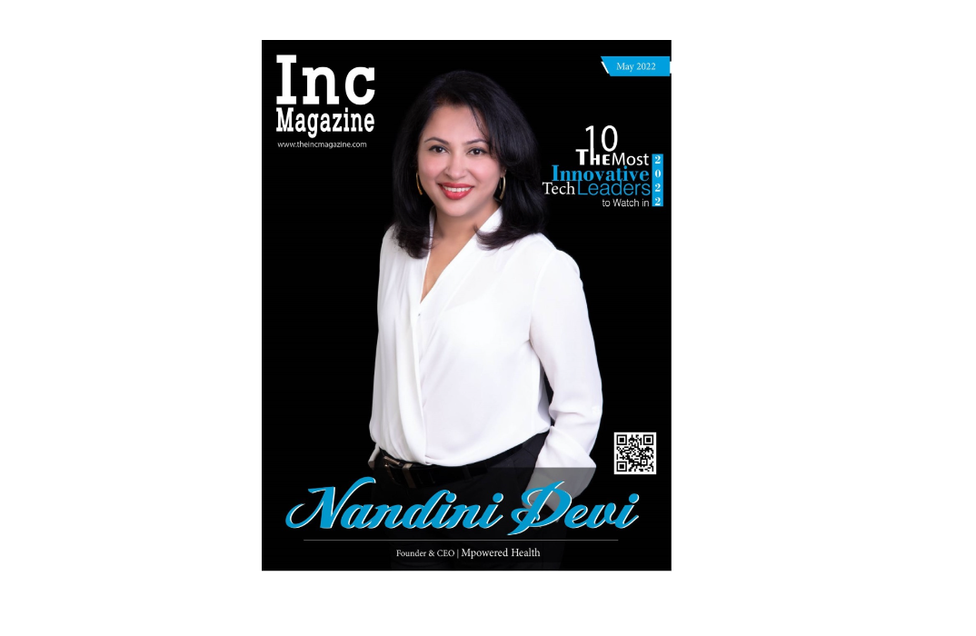 Inc Magazine recognises Nandini Devi amongst 10 Most Innovative Tech Leaders to Watch in 2022